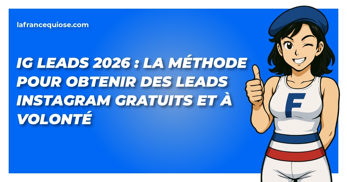 IG Leads 2026 🚀 : Obtenez des leads Instagram gratuits à volonté ! 📈